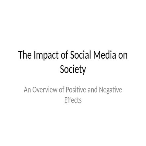 Impact_of_Social_Media on society and overall all equality | PPTX