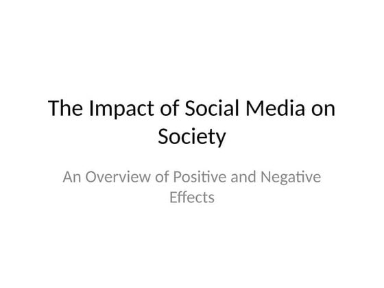 ppt od impact on social media by payel d | PPT