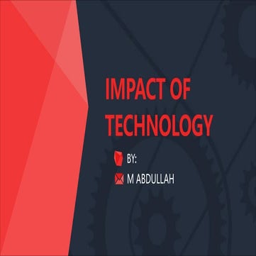 Impact of technology | PPT