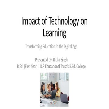 impact of technology on learning : Understanding evoloution and usage ...