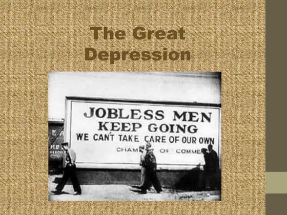 The ‘Great’ Depression. | PPT