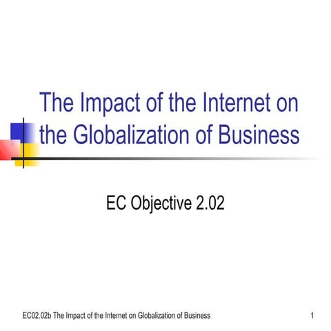 Impact of the_internet_on_globalization_of_business | PPT