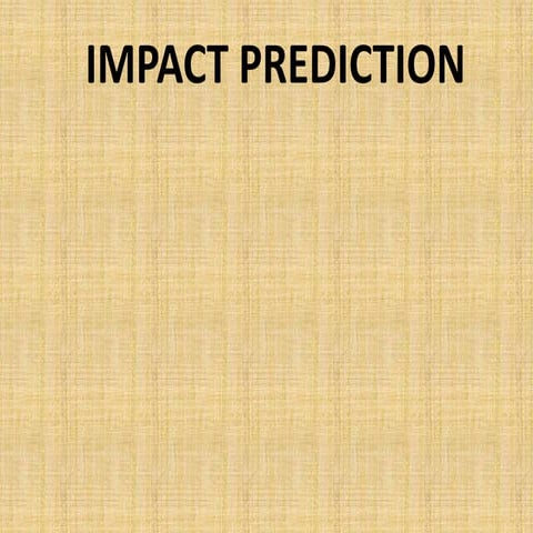 Impact Prediction Class 4 Pptx