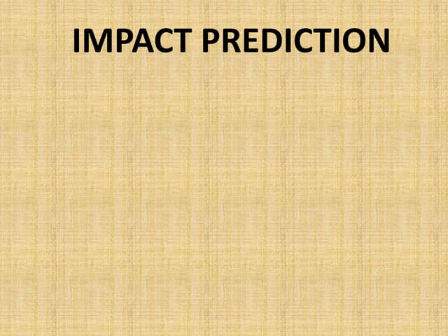 Impact Prediction Class 4 Pptx