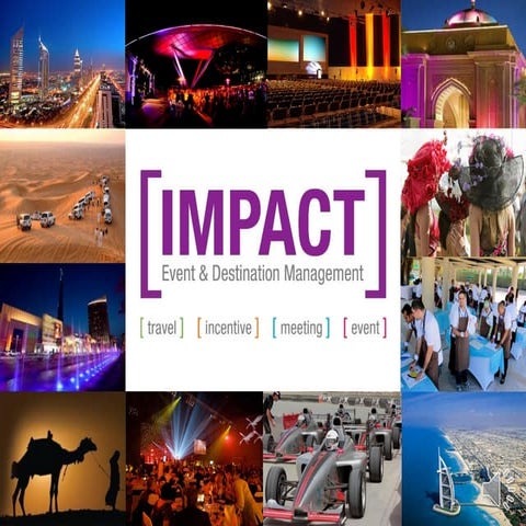 IMPACT Event & Destination Management DMC - MICE Presentation 2016 | PDF