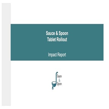 Impact report of sauce and spoon tablet rollout | PPT