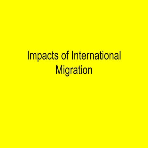 Impacts Of International Migration | PPT