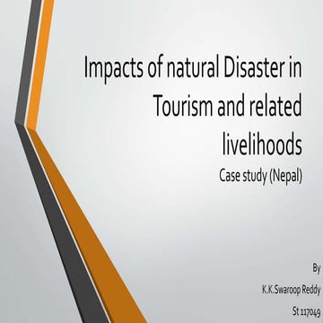 Impacts of-natural-disaster-in-tourism-and-related-livelihoods | PPTX