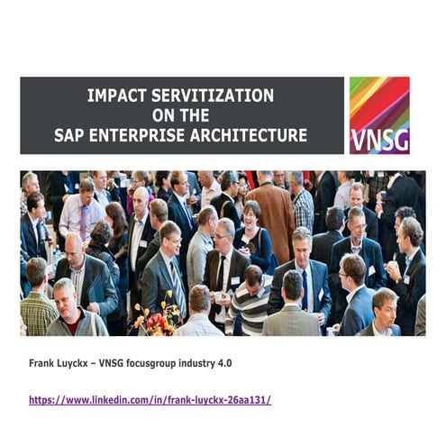Impact servitization on the (SAP) enterprise architecture | PPT