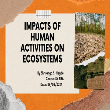 IMPACTS OF HUMAN ACTIVITIES ON ECOSYSTEMS | PDF