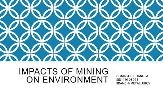 Mining and the environment | PPT