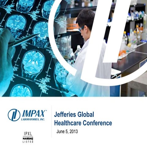 Jefferies Global Healthcare Conference June 5 2013 | PPT