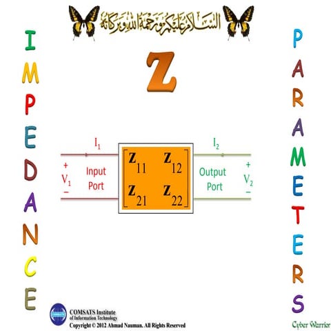 Impedance parameters | PPTX
