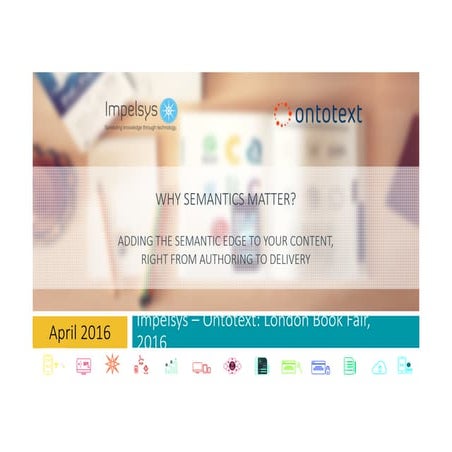 Why Semantics Matter Adding The Semantic Edge To Your Content Right