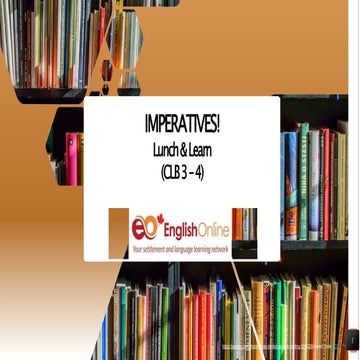 Imperatives (CLB 3-4) English Online Inc. | PPTX