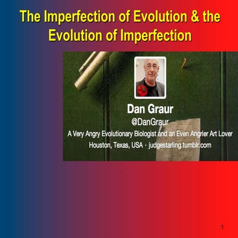 The Imperfection of Evolution and the Evolution of Imperfection | PPTX
