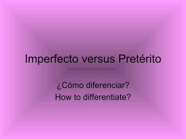 Pretérito vs imperfecto | PPT