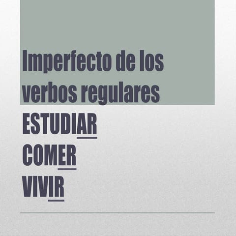 Imperfecto de los verbos regulares | PDF