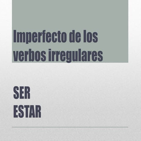 Imperfecto de los verbos ser y estar | PDF