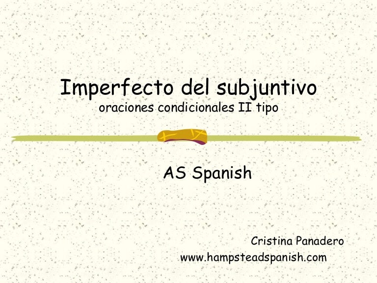 Subjuntivo Imperfecto