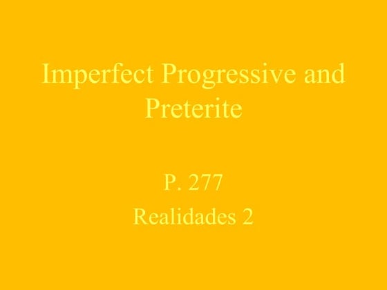 Imperfect Progressive | PPT