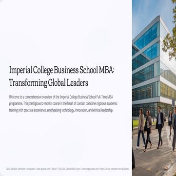 Imperial College Business School MBA: Transforming Global Leaders | PDF
