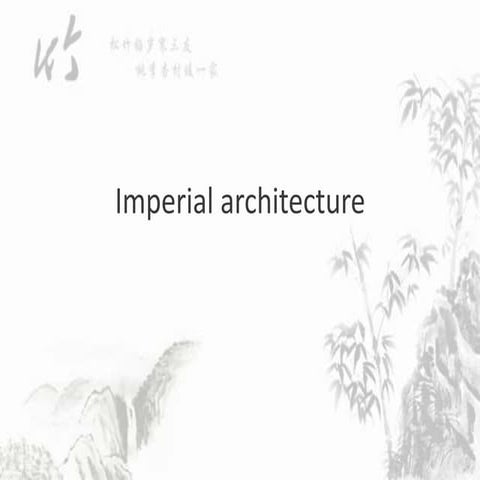 Imperial architecture n bridge architecture chinese | PPTX