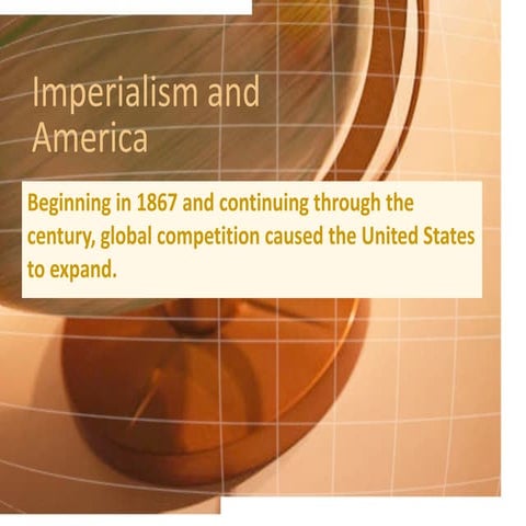 Imperialism and America | PPT | North America Travel | Travel Locations