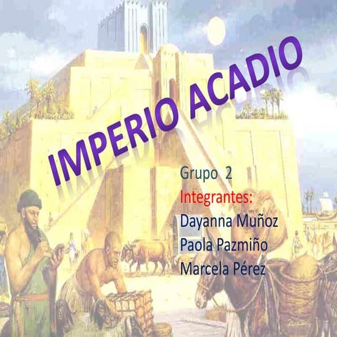 Imperio acadio | PPTX