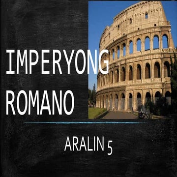 IMPERYONG ROMANO.pptx
