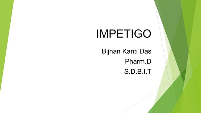 Impetigo | PPTX