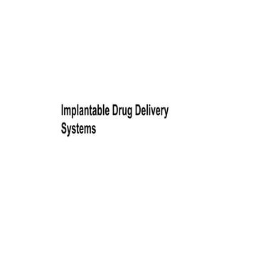 Implantable-Drug-Delivery-Systems-Lecture (1).pptx