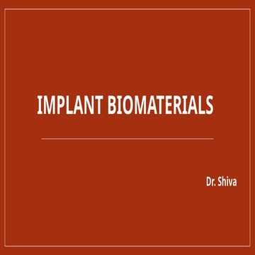 Implant Biomaterials - Dental Materials | PPTX