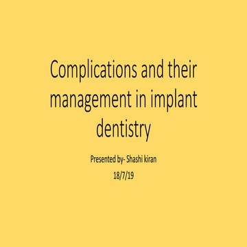 Complications and their management in implant dentistry | PPTX