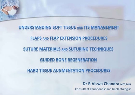 Soft tissue procedures | PPT