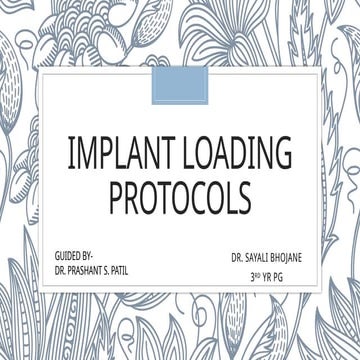 IMPLANT LOADING PROTOCOL FINAL..pptx FINAL | PPTX