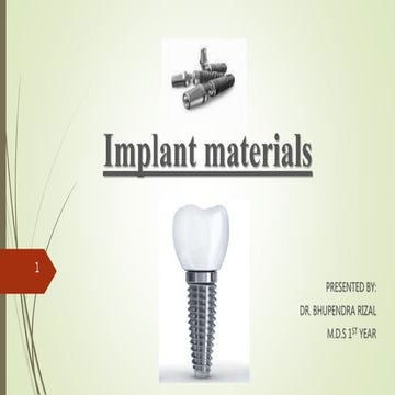 Implant materials | PPTX