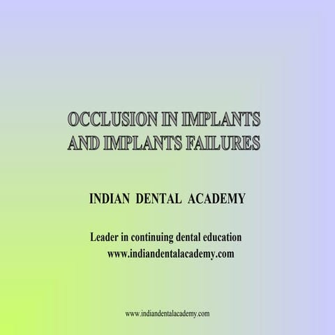 Implant occlusion and failures./ stomatology and dentistry | PPT ...