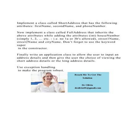 Implement a class called ShortAddress that has the following att.docx