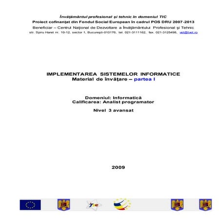 Implementarea sistemelor informatice pl2 a partea i | DOC