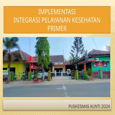 IMPLEMENTASI ILP integrasi layanan primer.pptx