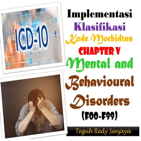 Implementasi Klasifikasi kode morbiditas ICD-10 BAB V Gangguan Jiwa dan ...