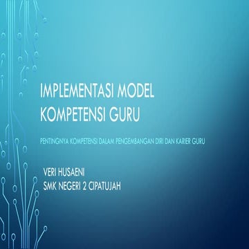 Implementasi Model Kompetensi Guru Sekolah | PPTX