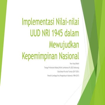 Implementasi Nilai-nilai UUD NRI 1945 dalam Mewujudkan Kepemimpinan.ppt