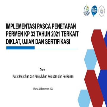 Implementasi Pasca Penetapan Permen KP 33 Tahun 2021 terkait Diklat ...
