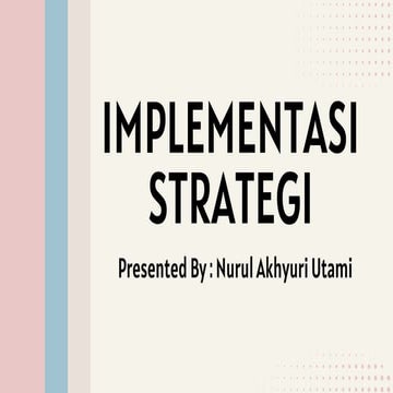 Implementasi Strategi_Nurul Akhyuri Utami PPT.pdf
