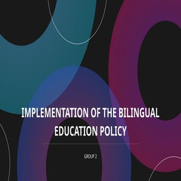 Implementation-of-the-Bilingual-Education-Policy.pptx