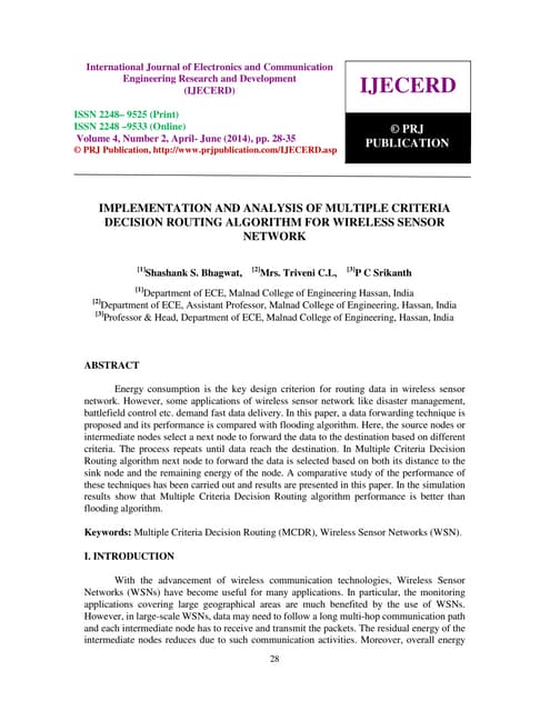 Implementation And Analysis Of Multiple Criteria Decision Routing Algorithm For Wireless Sensor