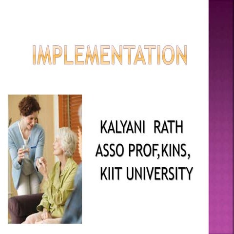 Implementation important steps of nursing process | PPTX