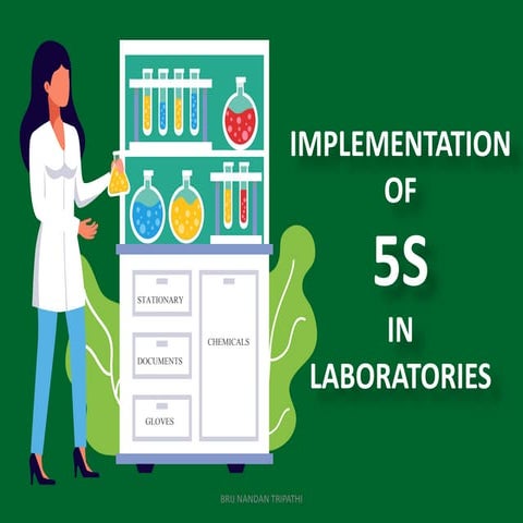 Implementation of 5S in laboratory | PPTX